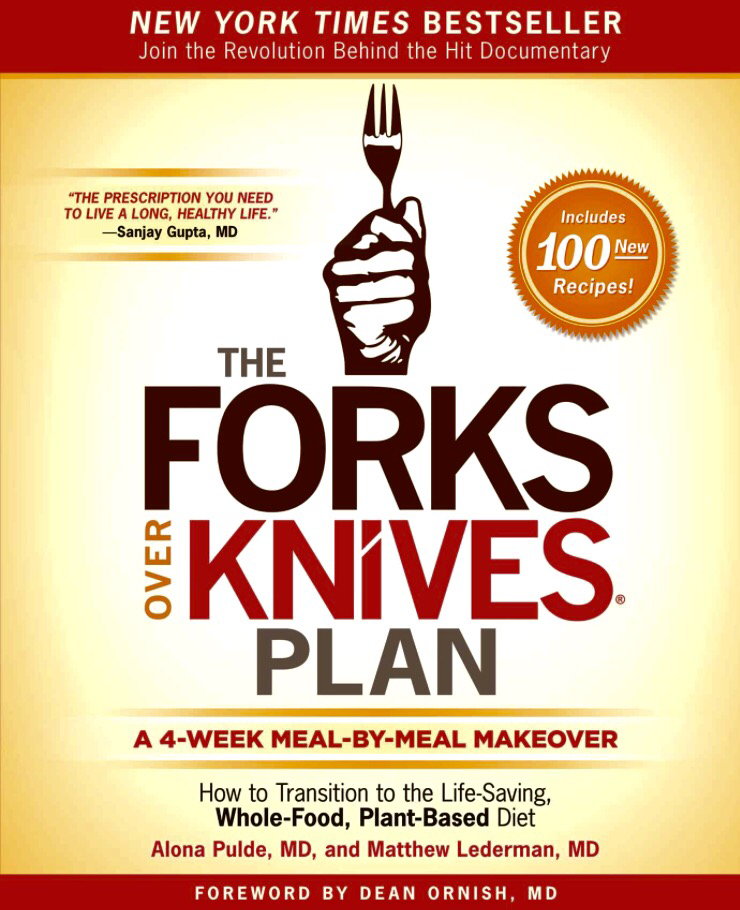 Forks over Knives: see the movie, get the book and download the App ...